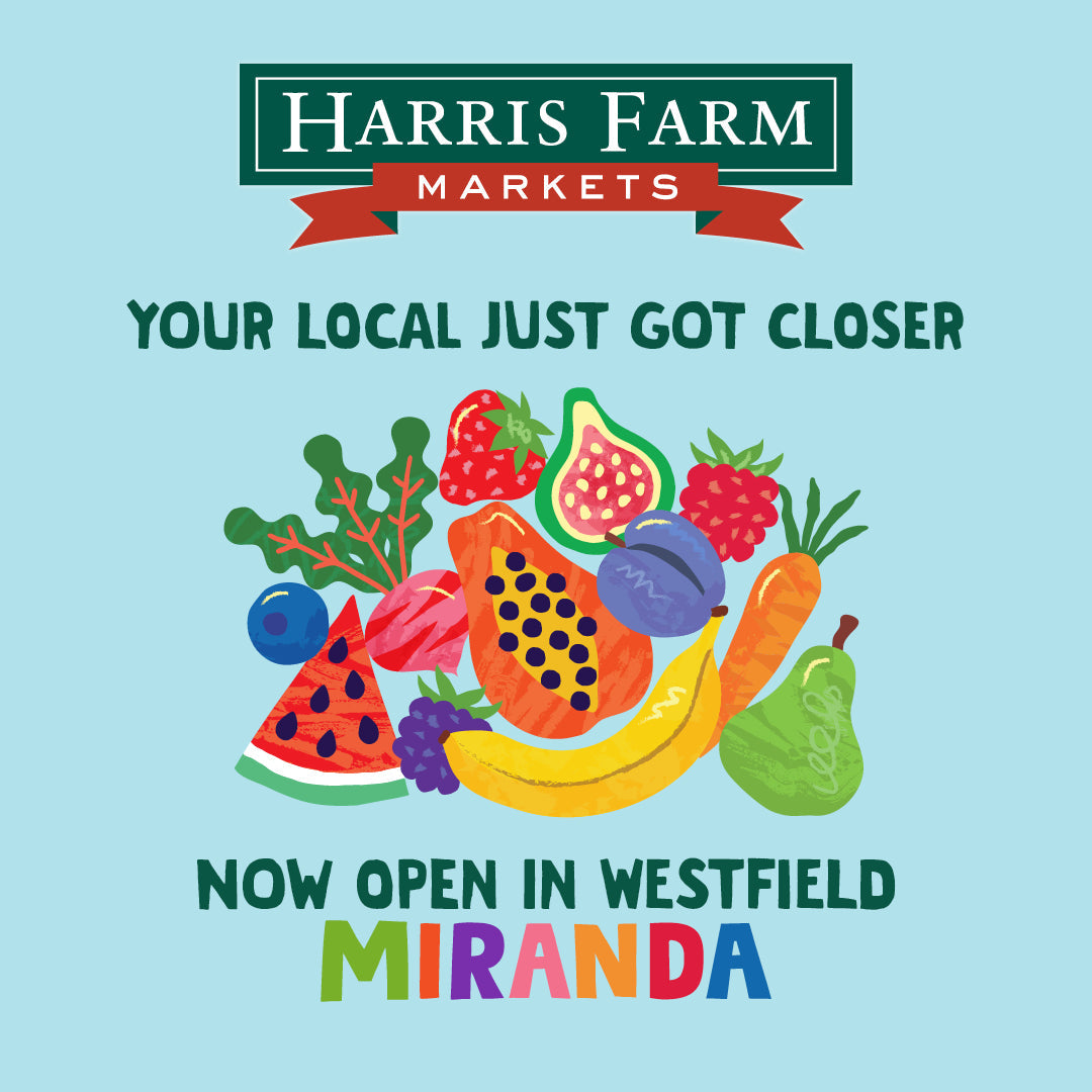 Harris Farm Miranda Now Open! – Harris Farm Markets